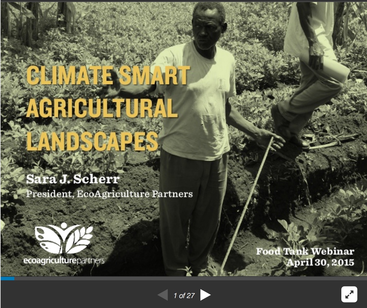 Climate Smart Agricultural Landscapes - Global Landscapes Forum